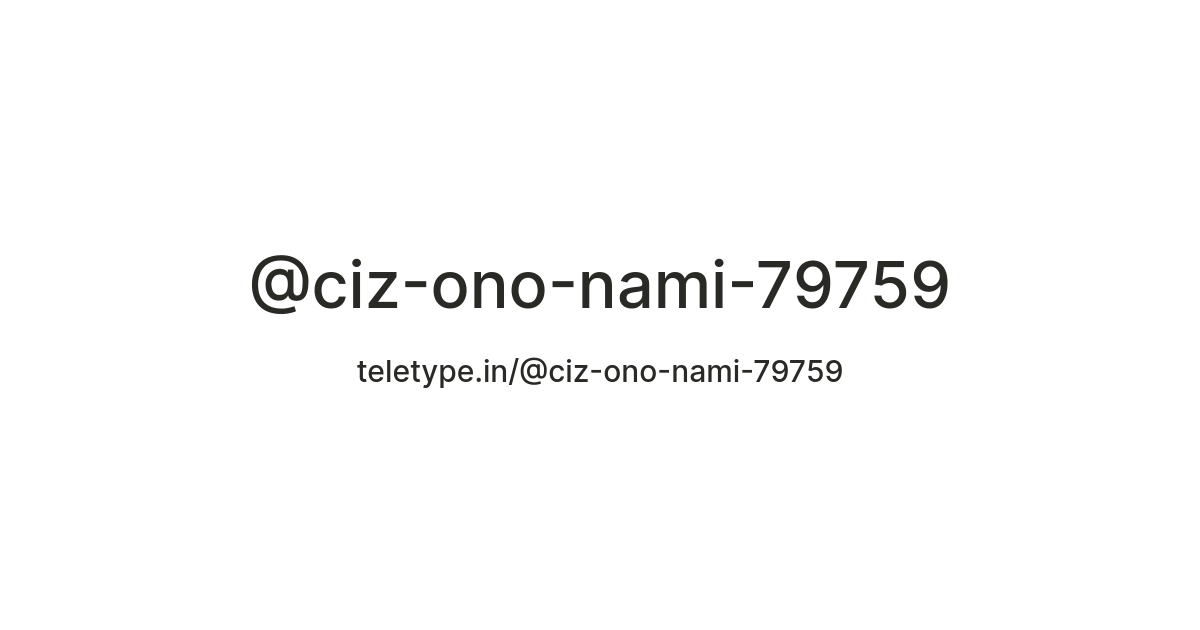 Ciz Ono Nami 79759 — Teletype